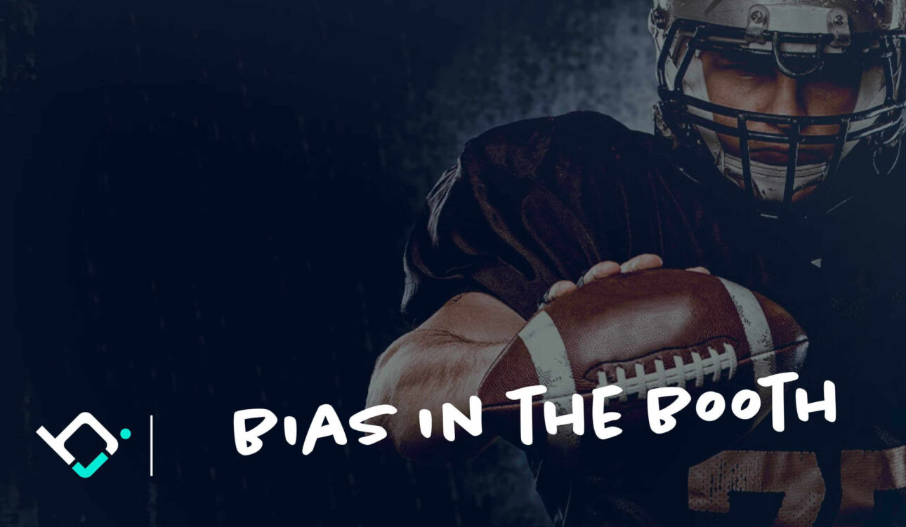 Bias in the NFL Booth – Betting.com